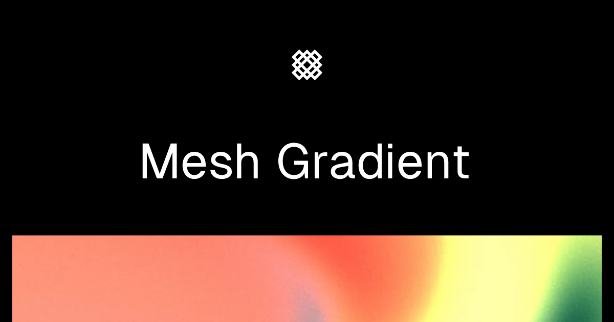 Mesh Gradient — Fragments